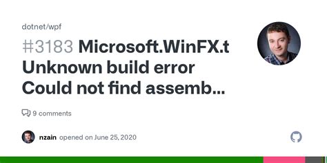 Microsoftwinfxtargets Unknown Build Error Could Not Find Assembly