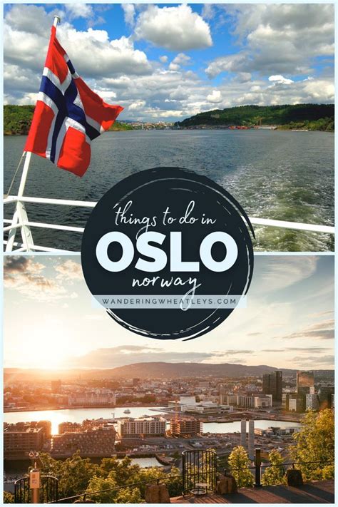 The 15 Best Things To Do In Oslo Norway Norway Places To Visit