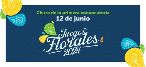 Juegos Florales Mantienen Abiertas Las Convocatorias 2024 El