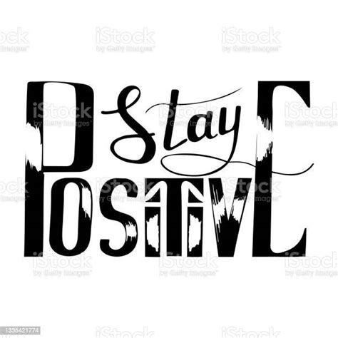 긍정적 인 손으로 그린 디자인을 유지합니다 긍정적 인 벡터 동기 부여 견적 손으로 그린 벡터 글자 그림 긍정적인 감정 표현에