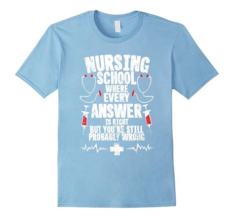 Nursing School Shirts Hospital Nurse Student T Shirt TD Theteejob