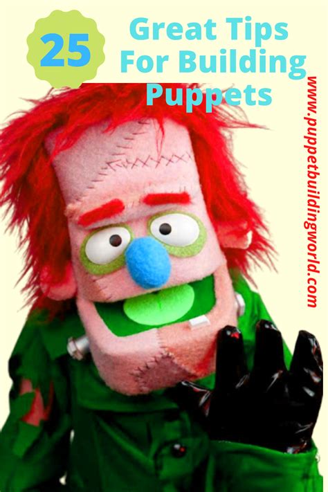 25 More Tips For Building Quality Foam Puppets Puppet Patterns Puppets Puppet Making