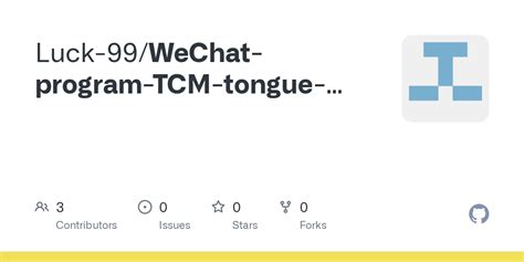 GitHub Luck 99 WeChat Program TCM Tongue Diagnosis