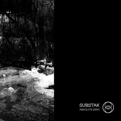 Absolute Zero By Substak On Mp3 Wav Flac Aiff And Alac At Juno Download