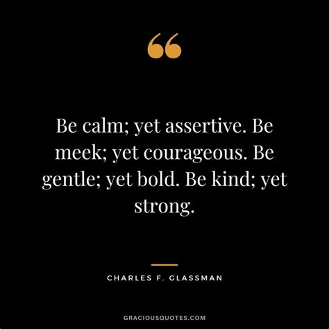 74 Inspiring Quotes On Being Assertive Success