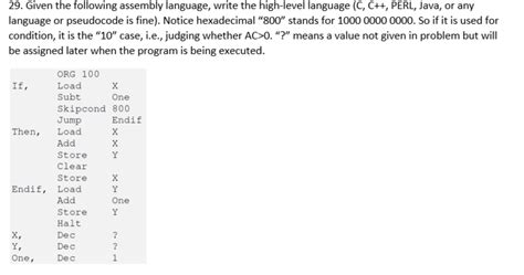 Solved Given The Following Assembly Language Write The Chegg