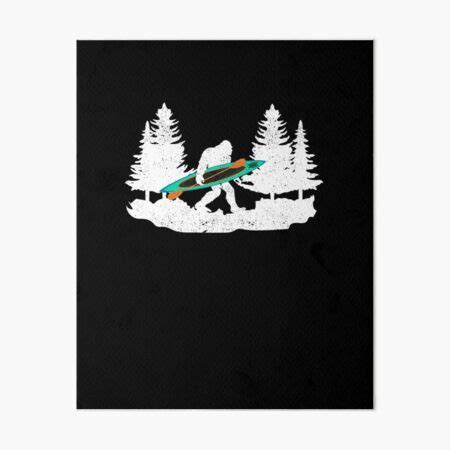 Bigfoot Kayak Paddling Lake White Water Canoe Art Board Print For