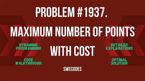Leetcode Coding Series Problem 1937 Maximum Number Of Points With