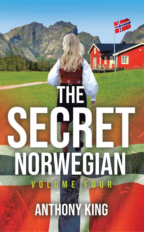 The Secret Norwegian Volume Four Book - Anthony King