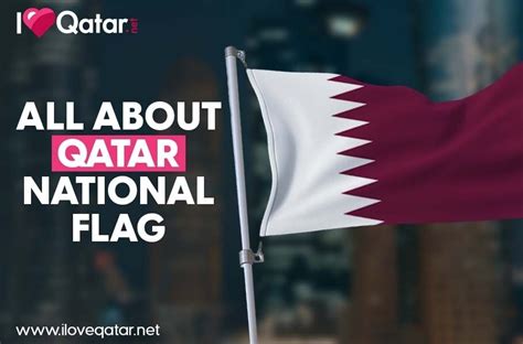 All You Need To Know About The Qatar National Flag