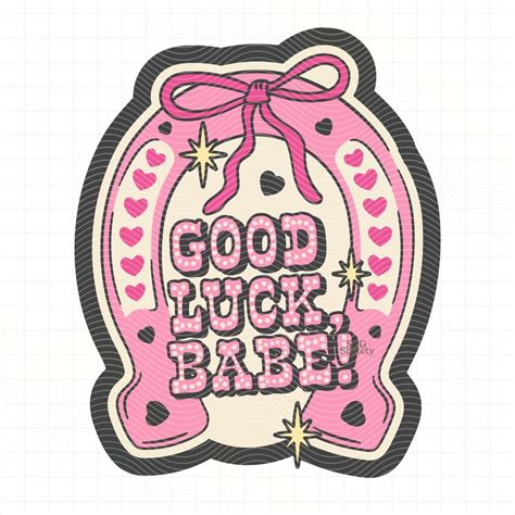 Good Luck Babe Svg And Png — Svg Society Shop Cute And Trendy Designs
