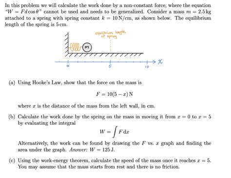 Solved In This Problem We Will Calculate The Work Done By A Chegg