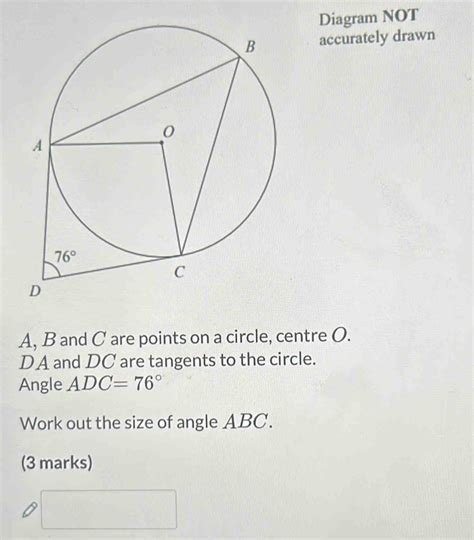 Solved Diagram NOT Accurately Drawn A B And C Are Points On A Circle Centre O DA And DC Are