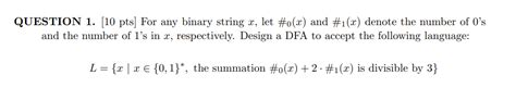 Solved Question 1 10 Pts For Any Binary String X Let