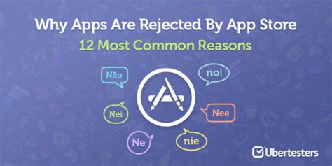 12 Most Common App Store Rejection Reasons Ubertesters