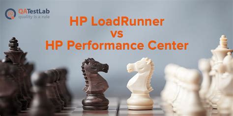 Hp Loadrunner Vs Hp Performance Center Qatestlab Blog