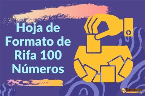 Hoja de Formato de Rifa 100 Números Descargar Gratis en Excel