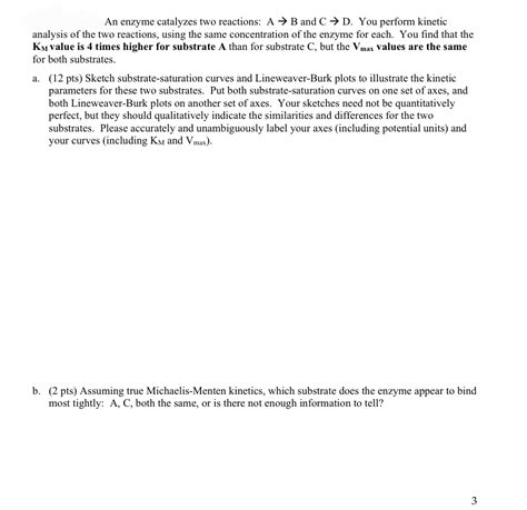 Solved An Enzyme Catalyzes Two Reactions A→b And C→d You