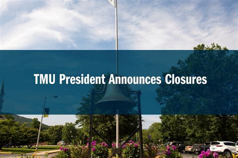 Tmu President Announces Closures Wrwh