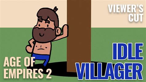 Idle Villager Viewer S Cut Youtube