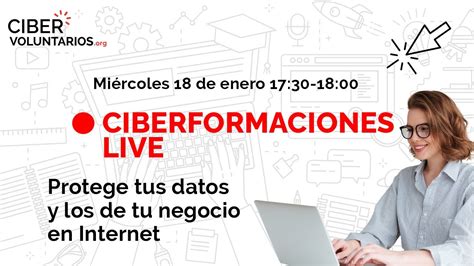Cómo Proteger Tus Datos En Internet Y Que Tu Negocio Cumpla La Política
