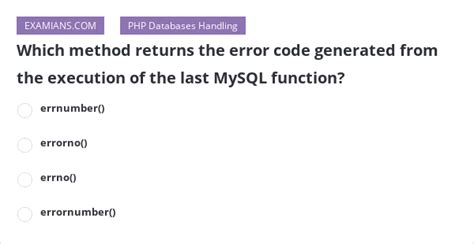 Which Method Returns The Error Code Generated From The Execution Of The
