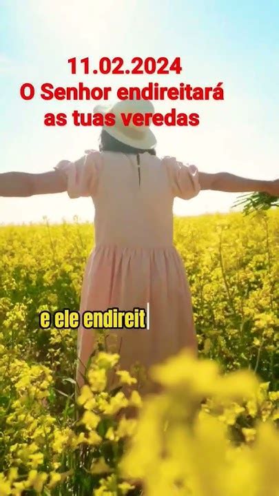 O Senhor Endireitará As Tuas Veredas Senhor Shorts Youtube