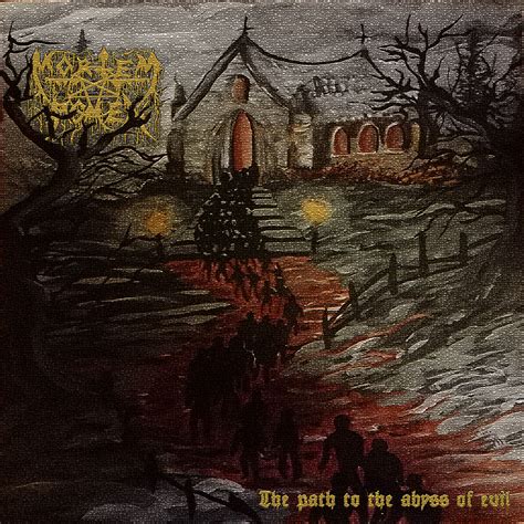 Mortem Agmen The Path To The Abyss Of Evil SYLB Network