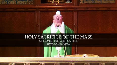 Holy Sacrifice Of The Mass Saturday January 25 2025 Thank You For