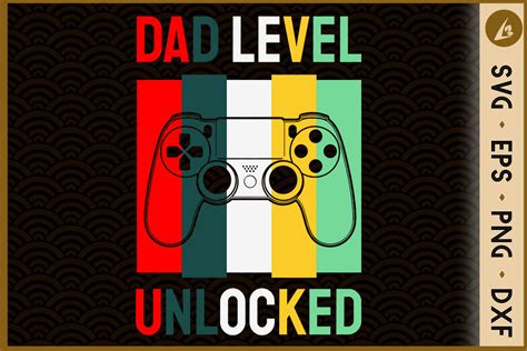 Dad Level Unlocked Soon To Be Father By Pecgine Thehungryjpeg