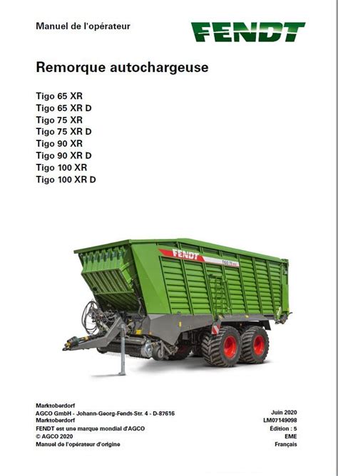 Fendt Remorque Autochargeuse Tigo 65 XR Tigo 65 XR D Tigo 75 XR Tigo 75