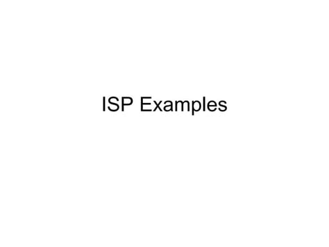 Isp Examples Ppt