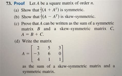 Solved 73 Proof Let A Be A Square Matrix Of Order N A