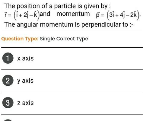 Answered The Position Of A Particle Is Given By R 1 2j K And Momentum