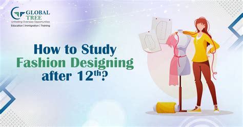 How To Become A Fashion Designer After 12th Grade For Indians