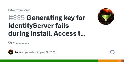 Generating Key For Identityserver Fails During Install Access To The Path Bitwardenidentity