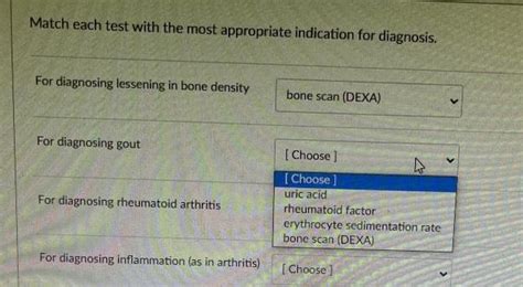[answered] Match Each Test With The Most Appropriate Indication For
