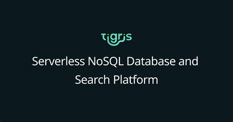 Tigris Documentation