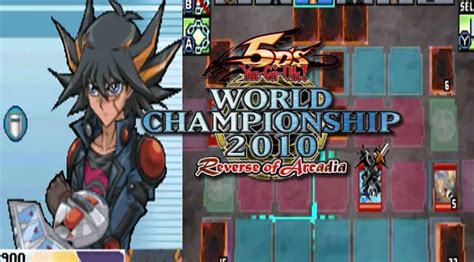 Wc2010 Reverse Of Arcadia Info Yugioh World