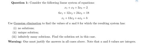 Solved Question 1 Consider The Following Linear System Of Chegg