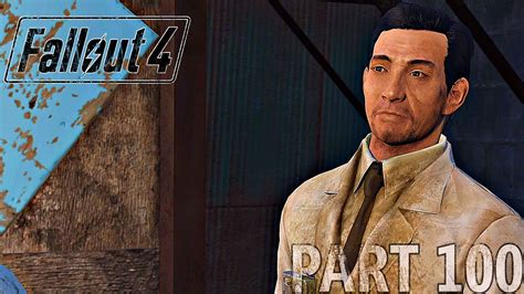 Fallout 4 Part 100 Full Game Walkthrough No Commentary Youtube