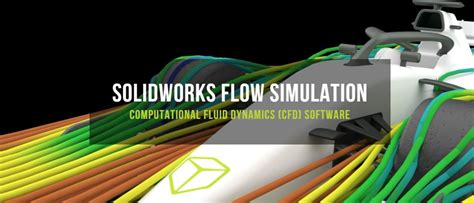 11 Best Cfd Software Solutions To Boost Your Engineering Efficiency