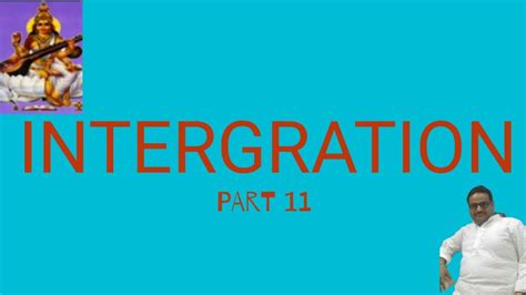 Intergration Part 11 Youtube