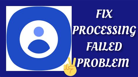 Fix Samsung Account Processing Failed Problem Tech Solutions Bar