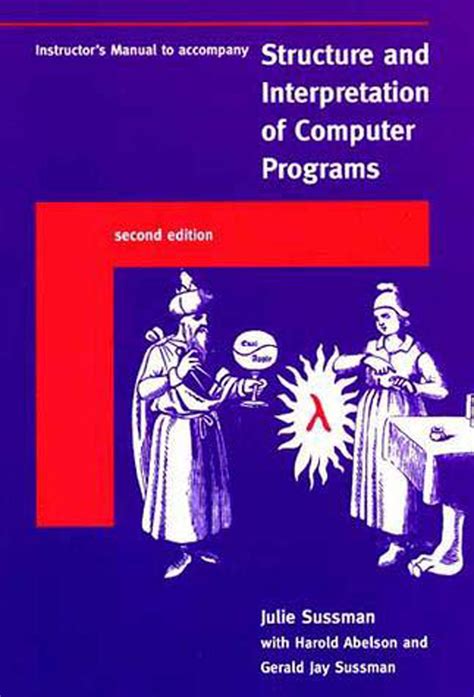 Instructor S Manual T A Structure And Interpretation Of Computer