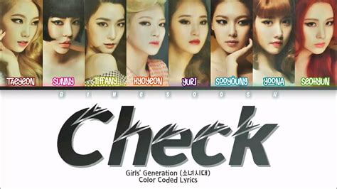 Girls Generation 소녀시대 Check Lyrics Hanromengcolor Codedlyrics