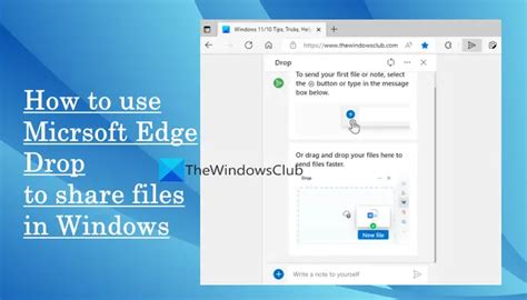 Cómo Usar Microsoft Edge Drop Para Compartir Archivos En Windows 11 10 Tiempo De Frikis