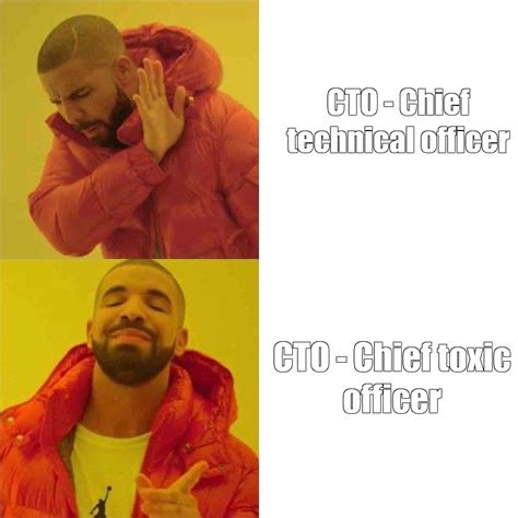 Сomics Meme Cto Chief Technical Officer Cto Chief Toxic Officer Comics Meme