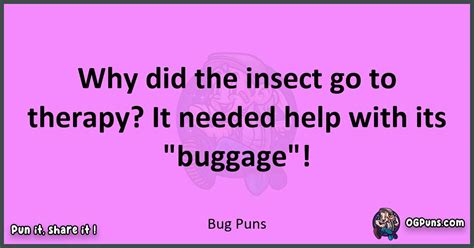 240 Buggy Bonanzas Unleashing A Swarm Of Surprising Bug Puns