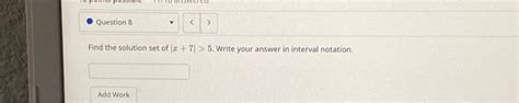 Solved Find The Solution Set Of ∣x7∣5 Write Your Answer